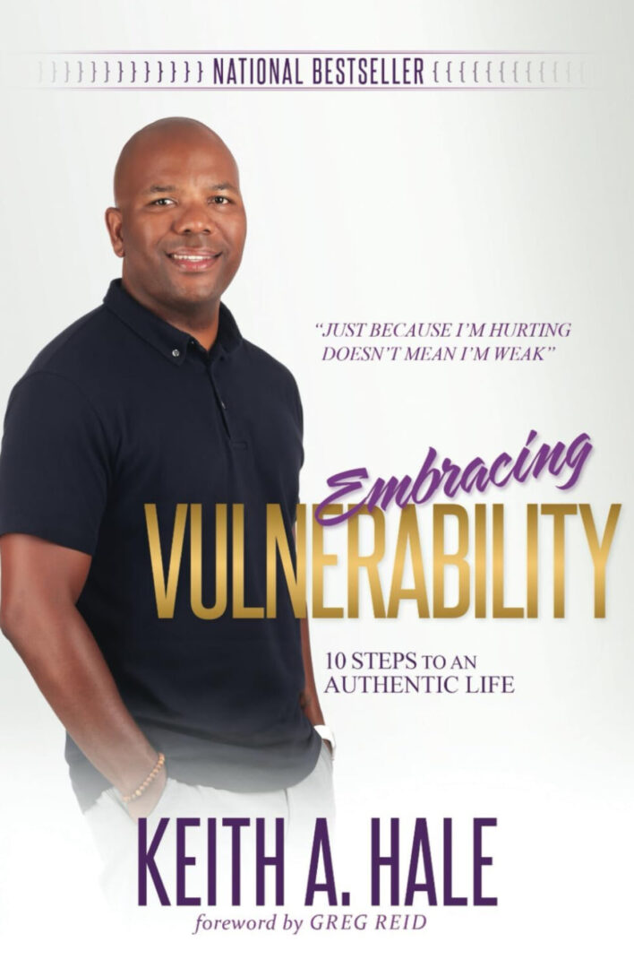 Embracing Vulnerability: How Keith A. Hale's Book Challenges the ...